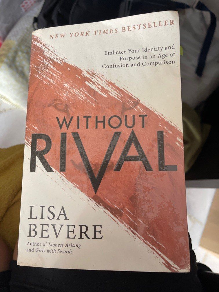 Without Rival - Lisa Bevere, Hobbies & Toys, Books & Magazines ...
