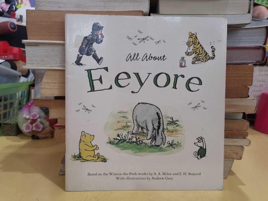 (ENG) All About Eeyore, Hobbies & Toys, Books & Magazines, Children's ...