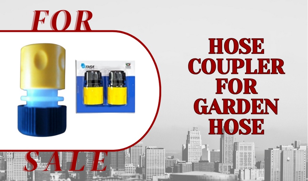 "FASA" HOSE COUPLER FOR GARDEN HOSE, Commercial & Industrial ...