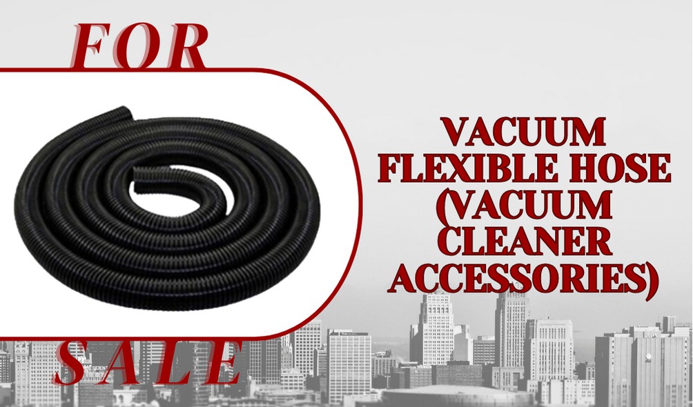"FASA" VACUUM FLEXIBLE HOSE - 1.5meters/2meters/2.5meters/3meters ...