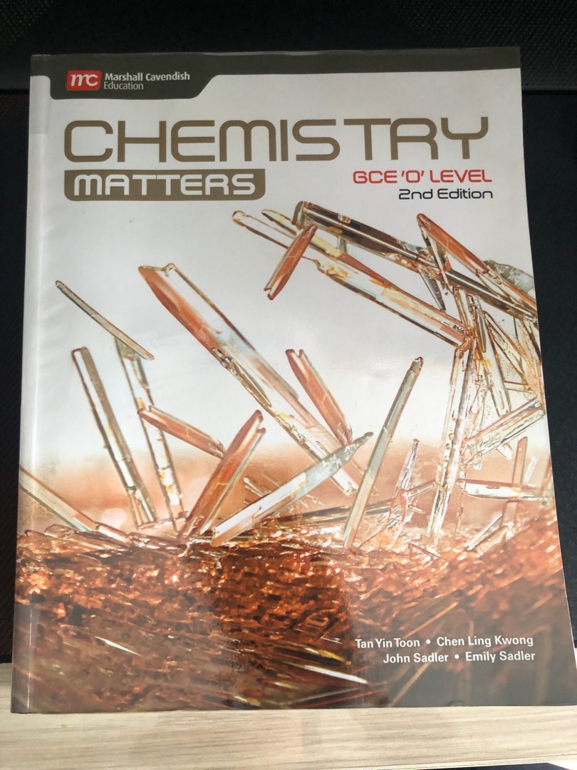 GCE O Level Chemistry Matters (PURE CHEM) Textbook, Hobbies & Toys ...