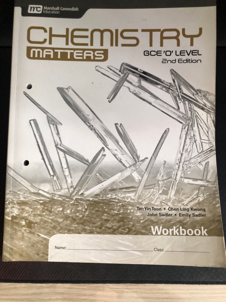 GCE O Level Chemistry Matters (PURE CHEM) Workbook, Hobbies & Toys ...