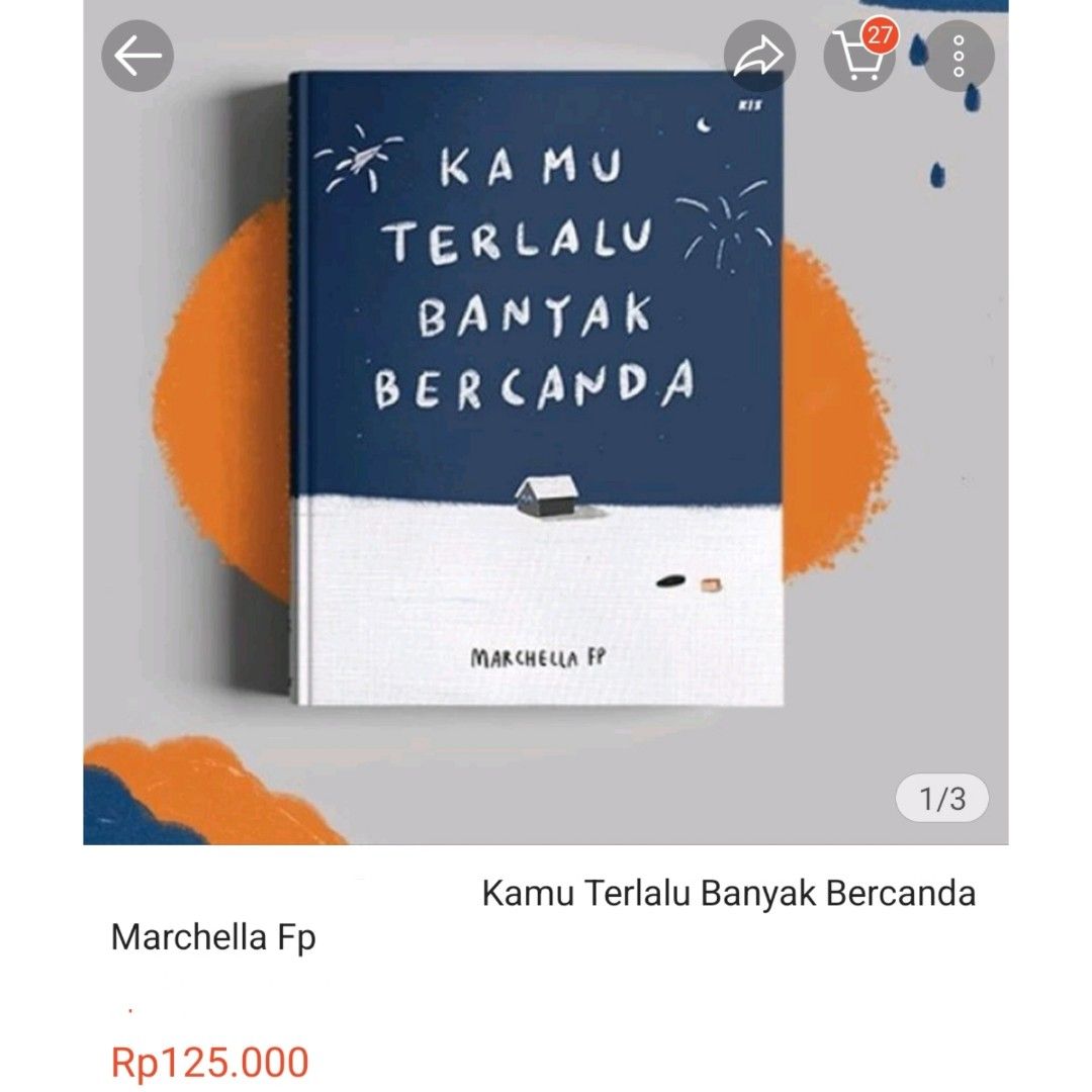 Buku Kamu Terlalu Banyak Bercanda (Marchella FP), Buku & Alat Tulis ...