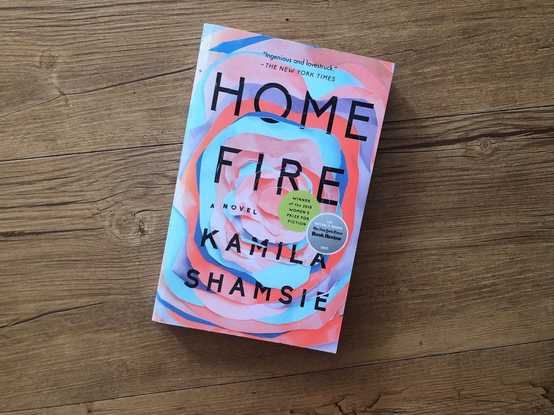 Home Fire, Kamila Shamsie, Hobbies & Toys, Books & Magazines, Fiction ...