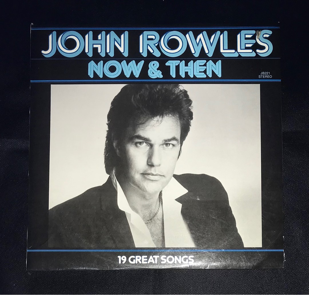 JOHN ROWLES - NOW & THEN LP RECORDS , Hobbies & Toys, Music & Media ...