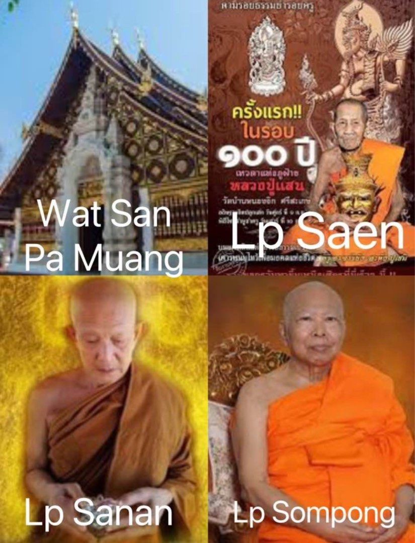 Phra Khun Paen Wat San Pa Muang Lp Sanan Lp Saen Lp Sompong, Hobbies ...