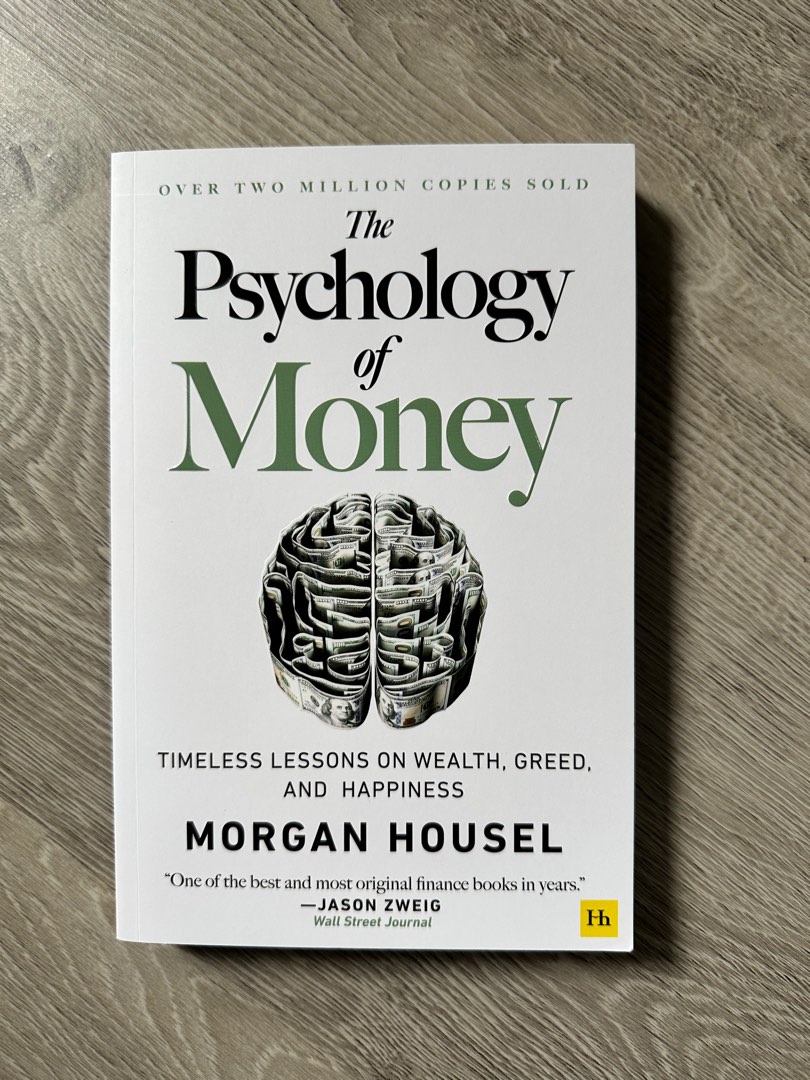 The Psychology of Money: Timeless Lessons on Wealth, Greed, and Happiness Book by Morgan Housel ...