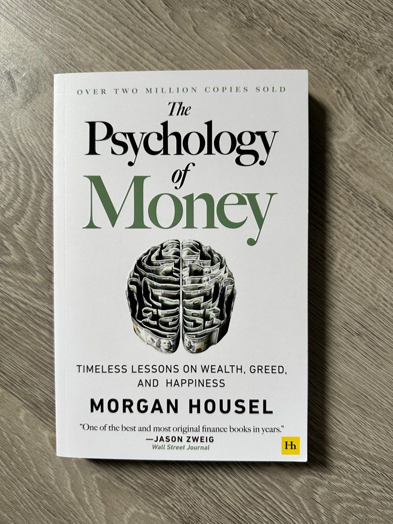 The Psychology of Money: Timeless Lessons on Wealth, Greed, and Happiness Book by Morgan Housel ...