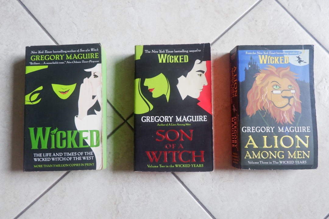 The Wicked Years Series by Gregory Maguire ~ Wicked ~ Son of A Witch ...