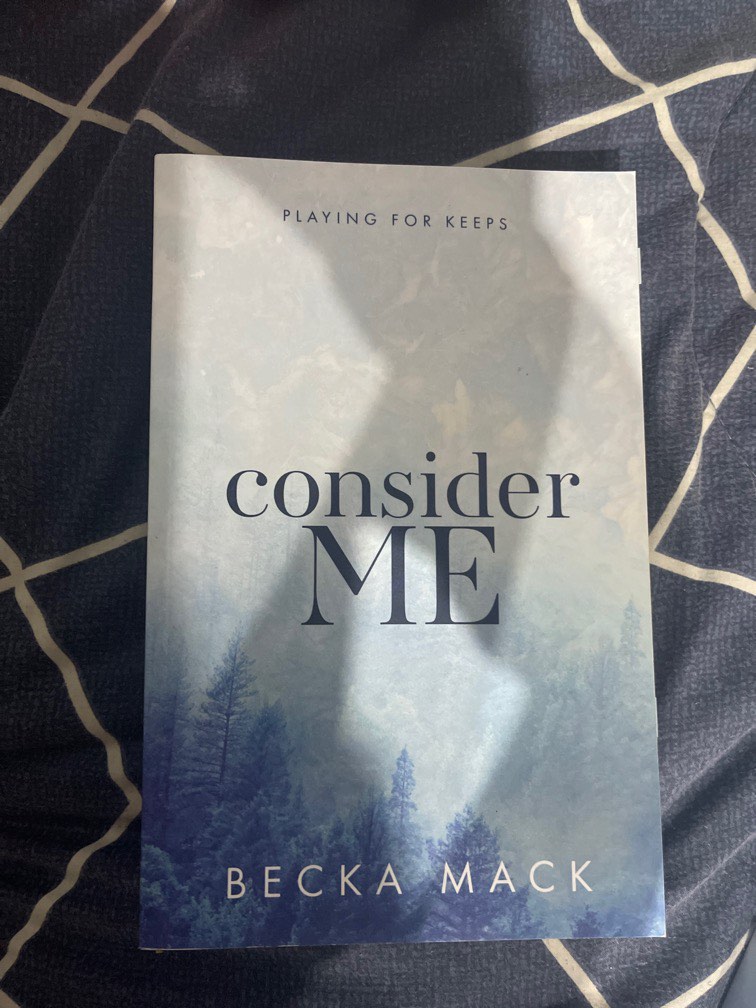 Consider Me by Becka Mack, Hobbies & Toys, Books & Magazines, Fiction ...