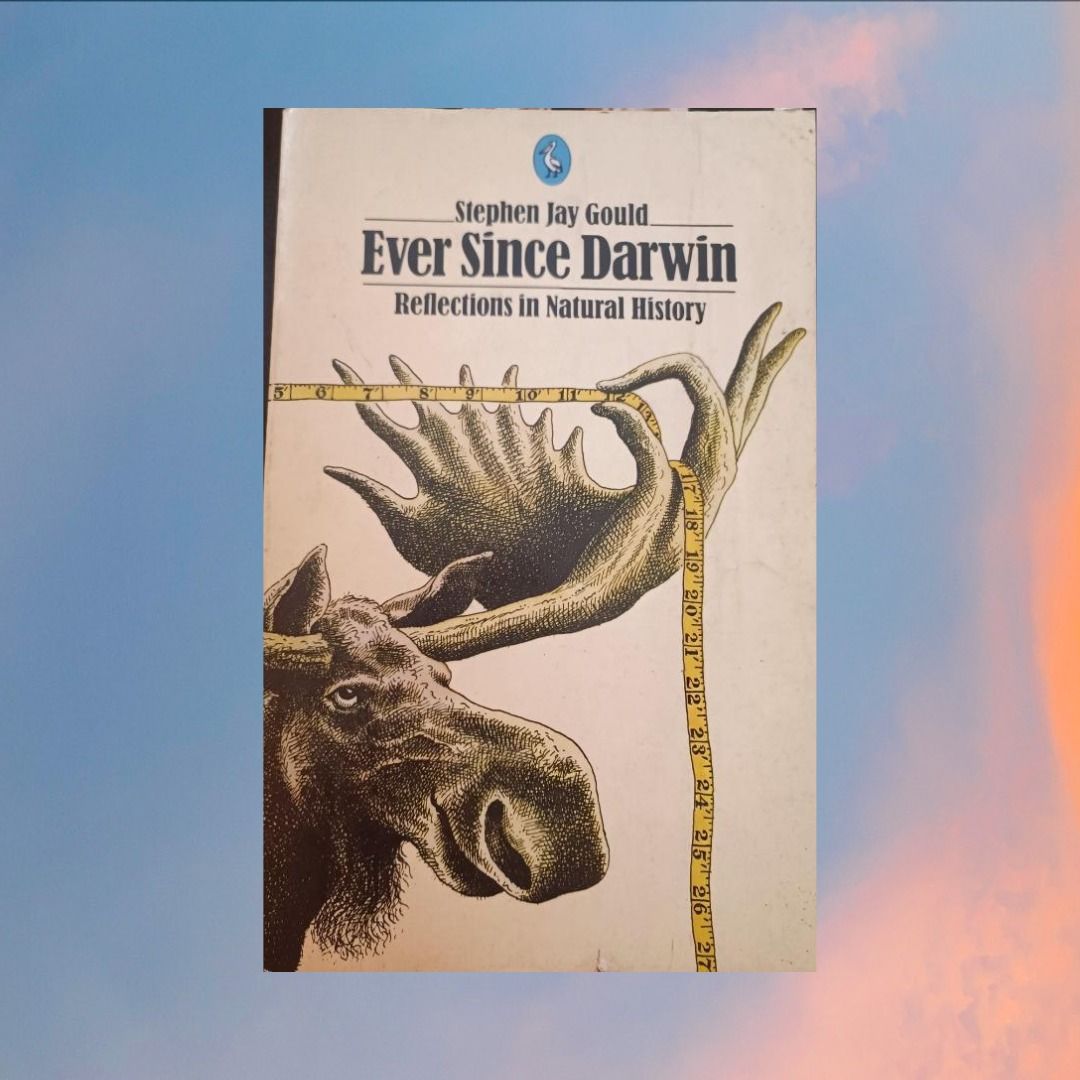 Ever Since Darwin by Stephen Jay Gould, Hobbies & Toys, Books & Magazines, Fiction & Non-Fiction ...