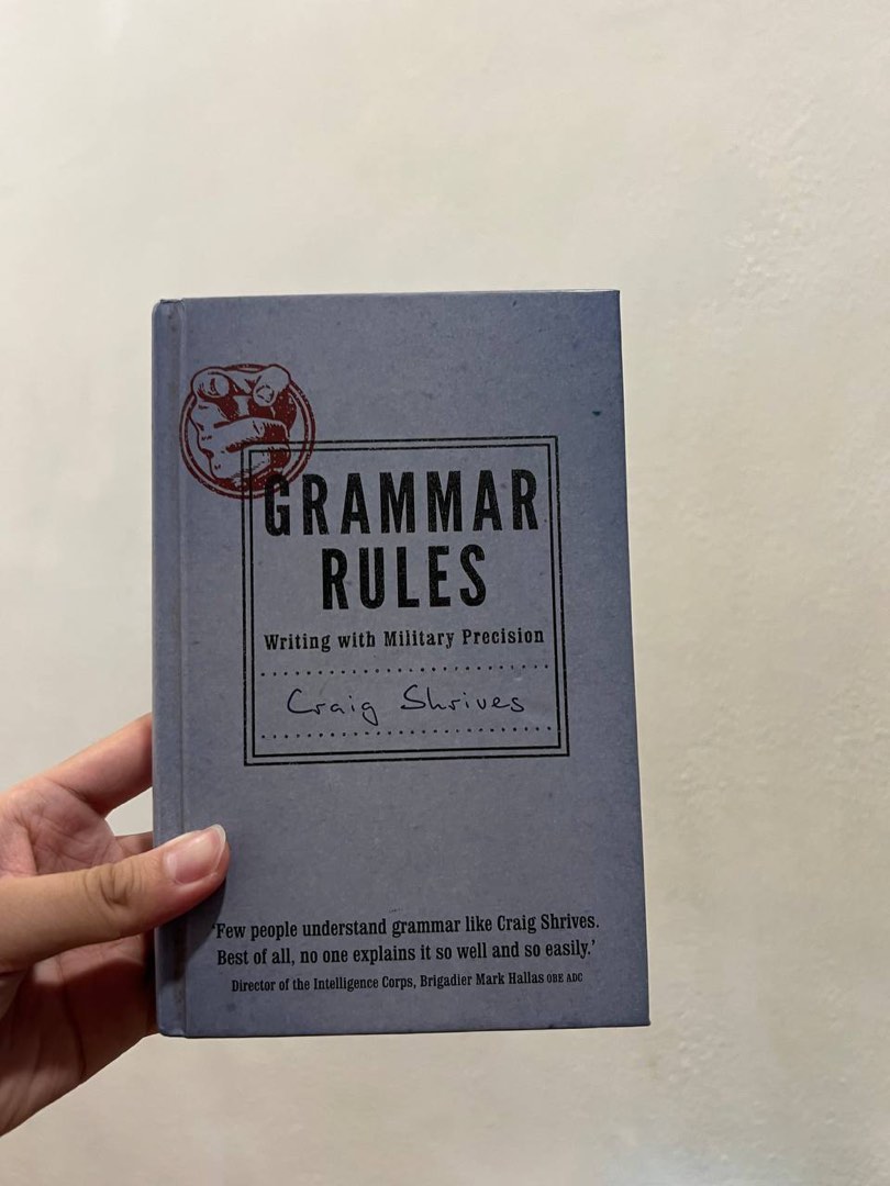 Grammar Rules: Writing with Military Precision by Craig Shrives ...