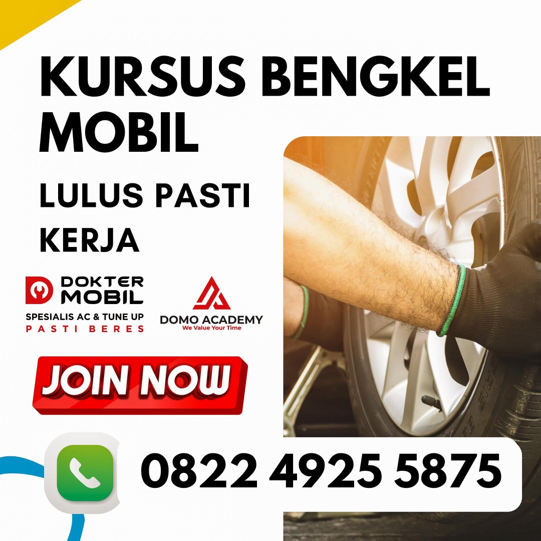 Kursus Buka Bengkel Mekanik Mobil dan Jadi Mekanik Otomotif Terbaik di ...