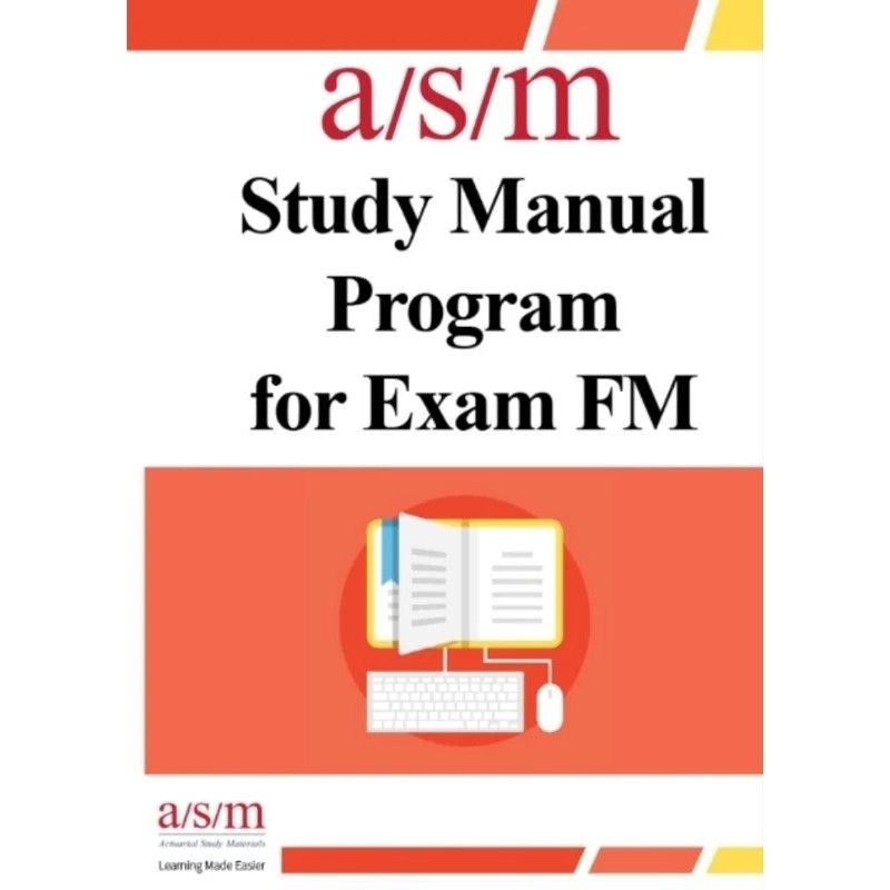 SOA Exam FM ASM Study Manual 16th Edition 2022 in PDF, Hobbies & Toys, Books & Magazines ...