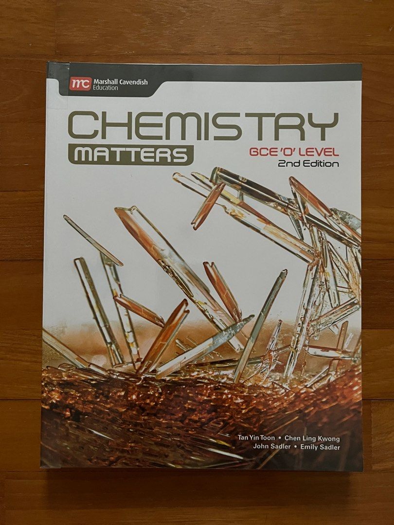 Chemistry Matters Textbook (O Level), Hobbies & Toys, Books & Magazines ...