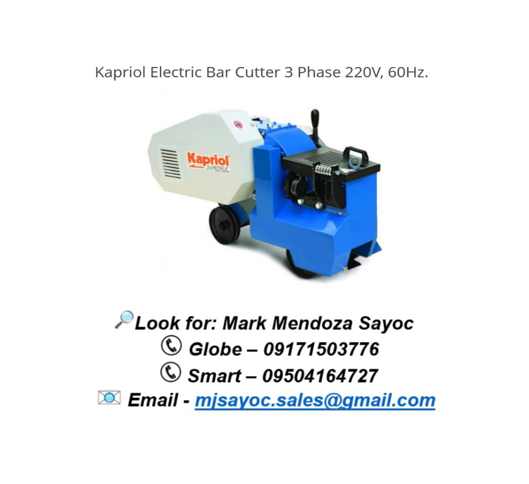 Kapriol Electric Bar Cutter 3 Phase 220V, 60Hz., Commercial ...