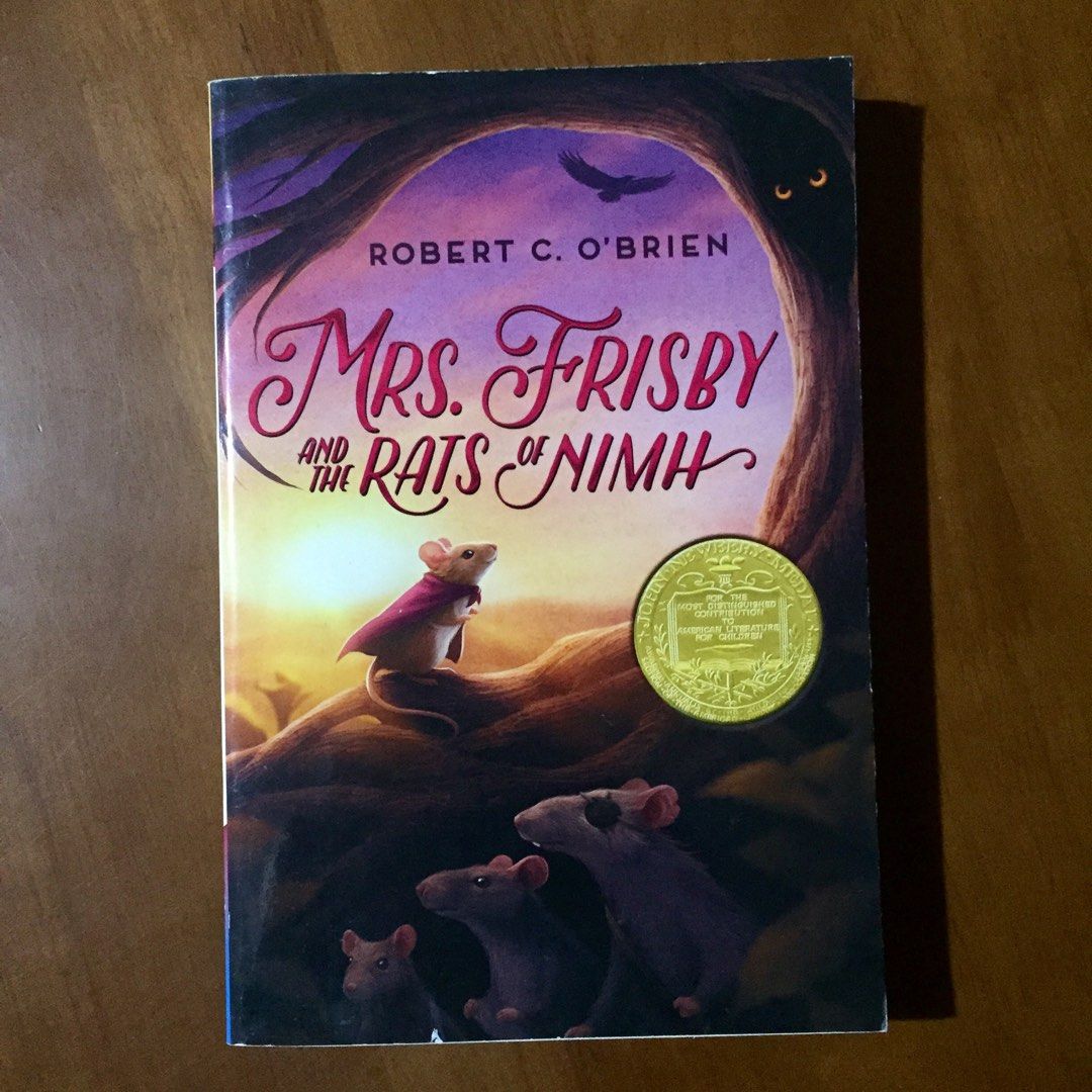 Mrs. Frisby and the Rats of NIMH by Robert C. O’Brien, Illustrated by ...