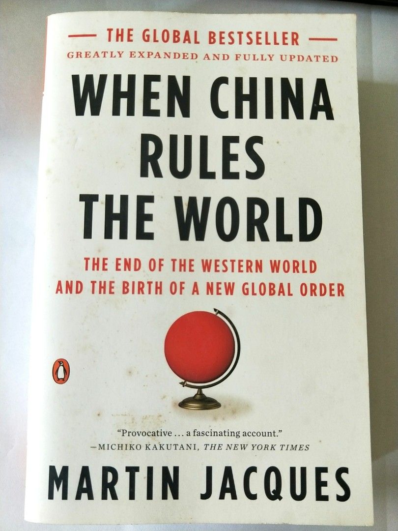 When China Rules the World by Martin Jacques, Hobbies & Toys, Books ...