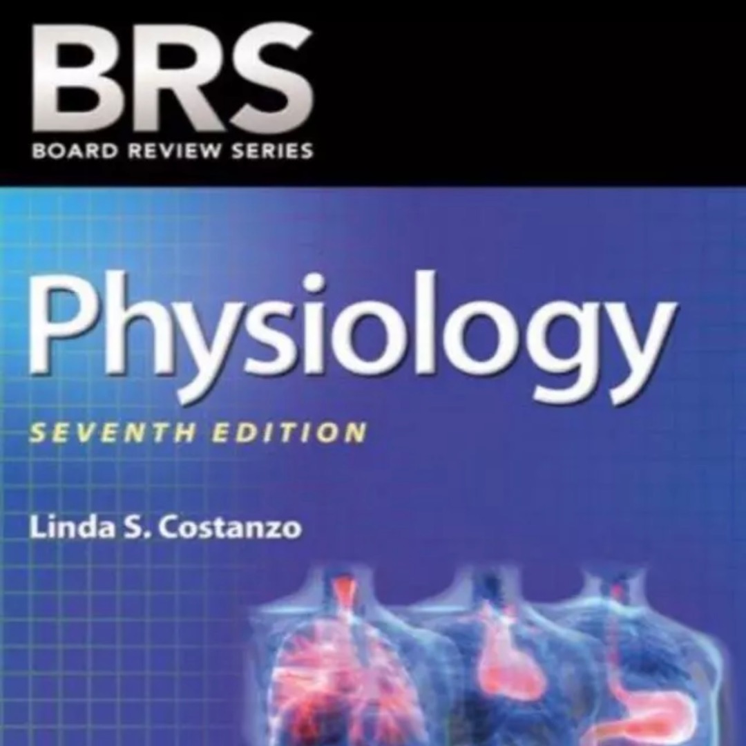 Board Review Series (BRS) Physiology 7th Edition (Physician Licensure Examination), Hobbies ...