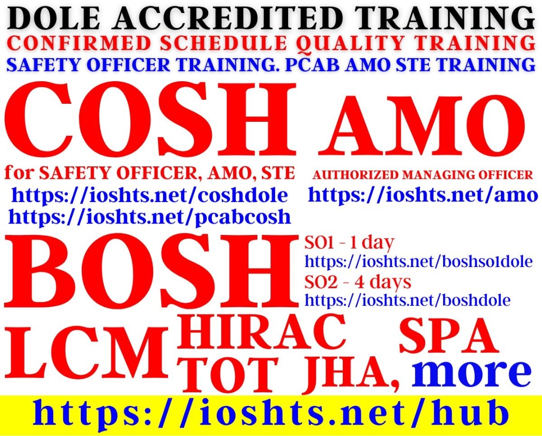BOSH Training COSH Training SO3 Training AMO Seminar LCM HIRAC DOLE ...