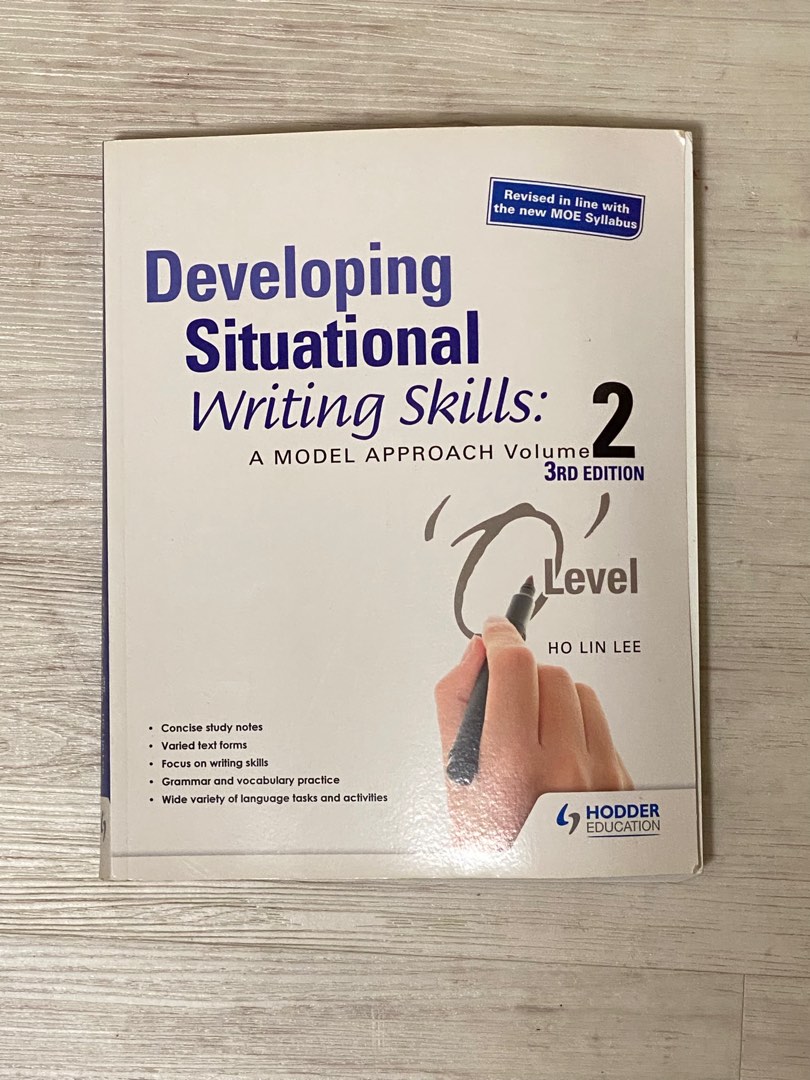 Developing Situational Writing Skills Volume 2 3rd Edition (O-level ...