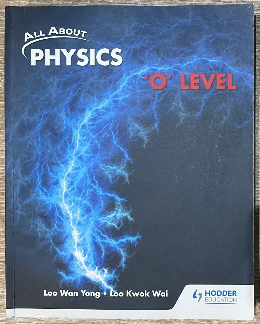 Physics Textbook 'O' level, Hobbies & Toys, Books & Magazines ...