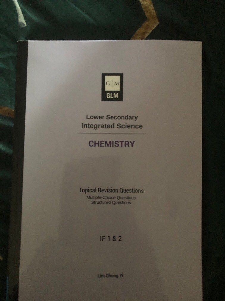 Secondary 2 GLM Chemistry book, Hobbies & Toys, Books & Magazines ...