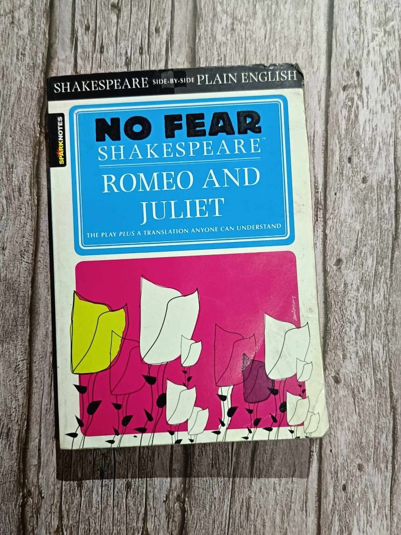 Sparknotes Romeo and Juliet No Fear Shakespeare Side by Side Plain ...