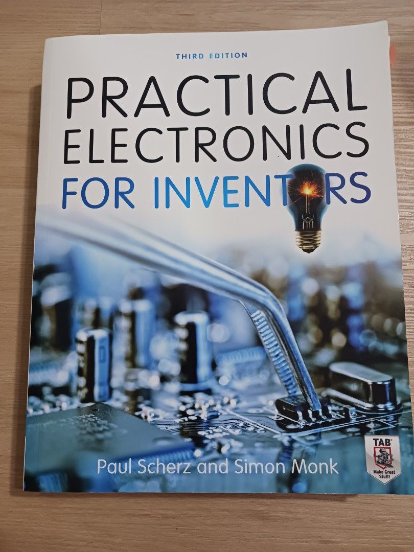 Practical Electronics for Inventors, 3rd edition, Hobbies & Toys, Books & Magazines, Textbooks ...