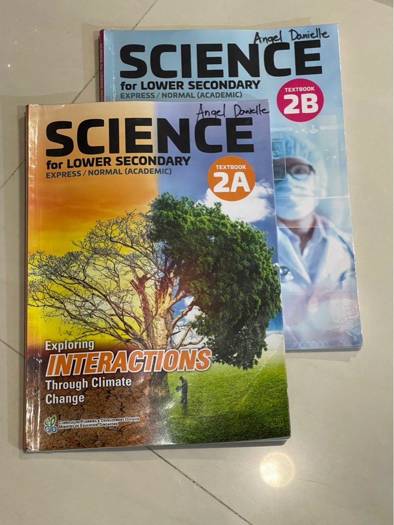 Science for Lower Secondary (Express/Normal Acad) Textbook 2A and 2B ...