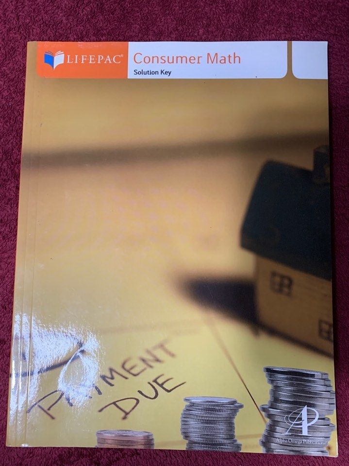 Lifepac Consumer Math Elective for Grades 11-12, Hobbies & Toys, Books & Magazines, Assessment ...