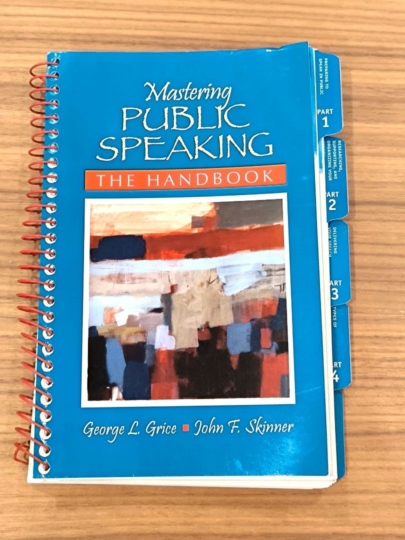 Mastering Public Speaking The Handbook By George L Grice John F Skinner ...