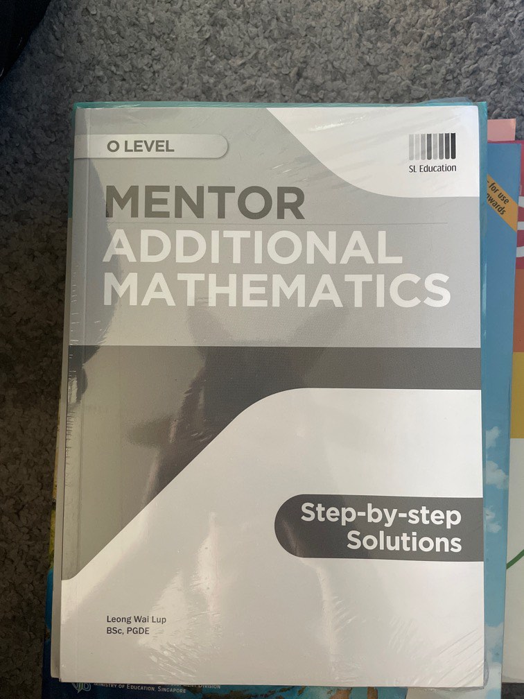 Mentor Additional Mathematics O level, Hobbies & Toys, Books ...