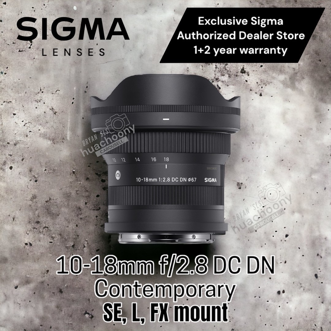 Sigma 10-18mm f2.8 DC DN Contemporary ( Available Sony E, Fuji FX and L ...