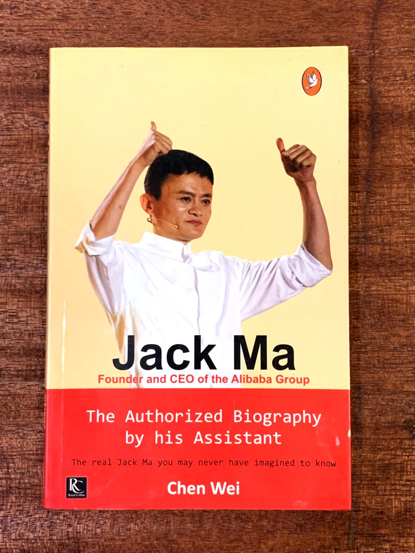 Jack Ma Founder and CEO of the Alibaba Group book by Chen Wei, Hobbies ...