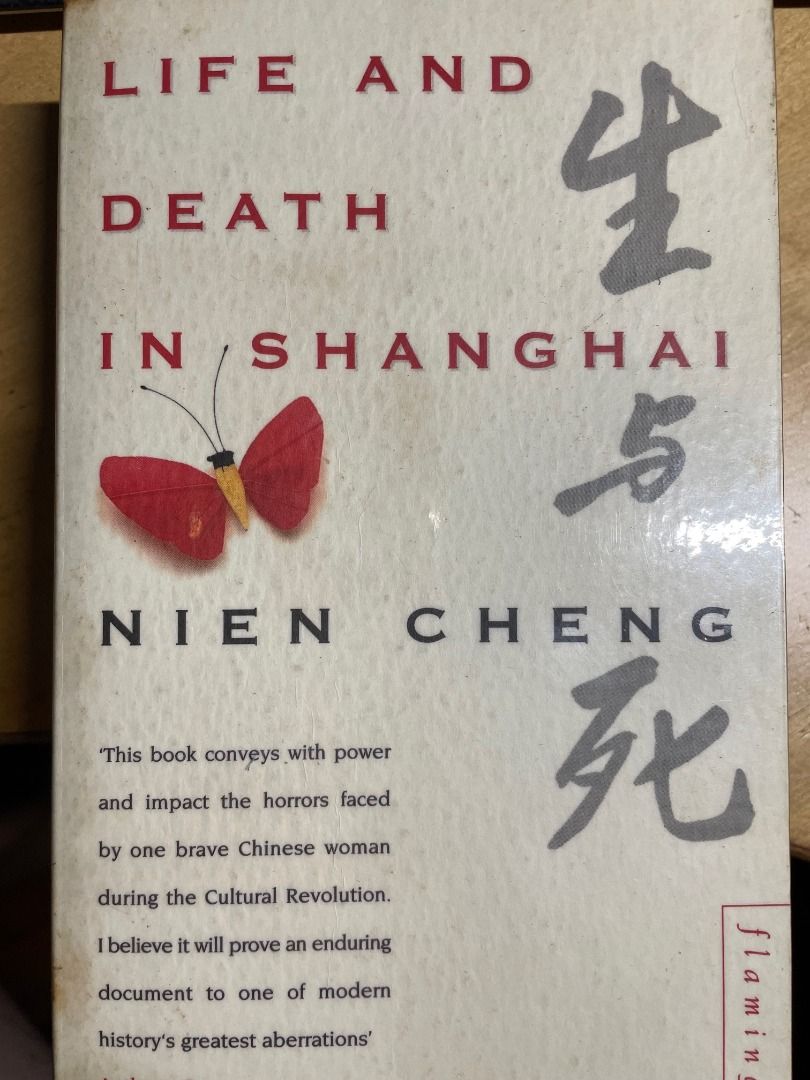Life & Death in Shanghai by Nien Cheng, Hobbies & Toys, Books ...