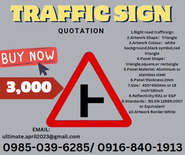 NK-TS-01 TRAFFIC SIGN QUOTATION, Everything Else, Looking For on Carousell