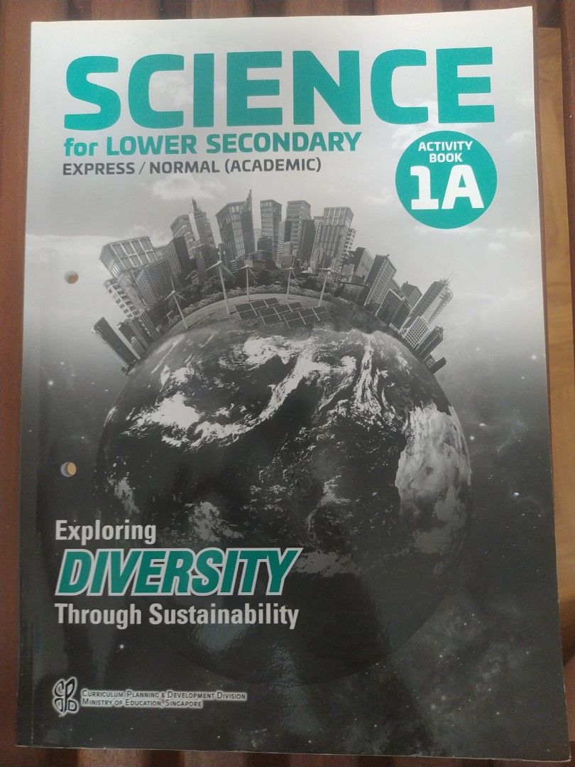 Science for Lower Secondary Activity Book 1A Express/Normal (Academic ...