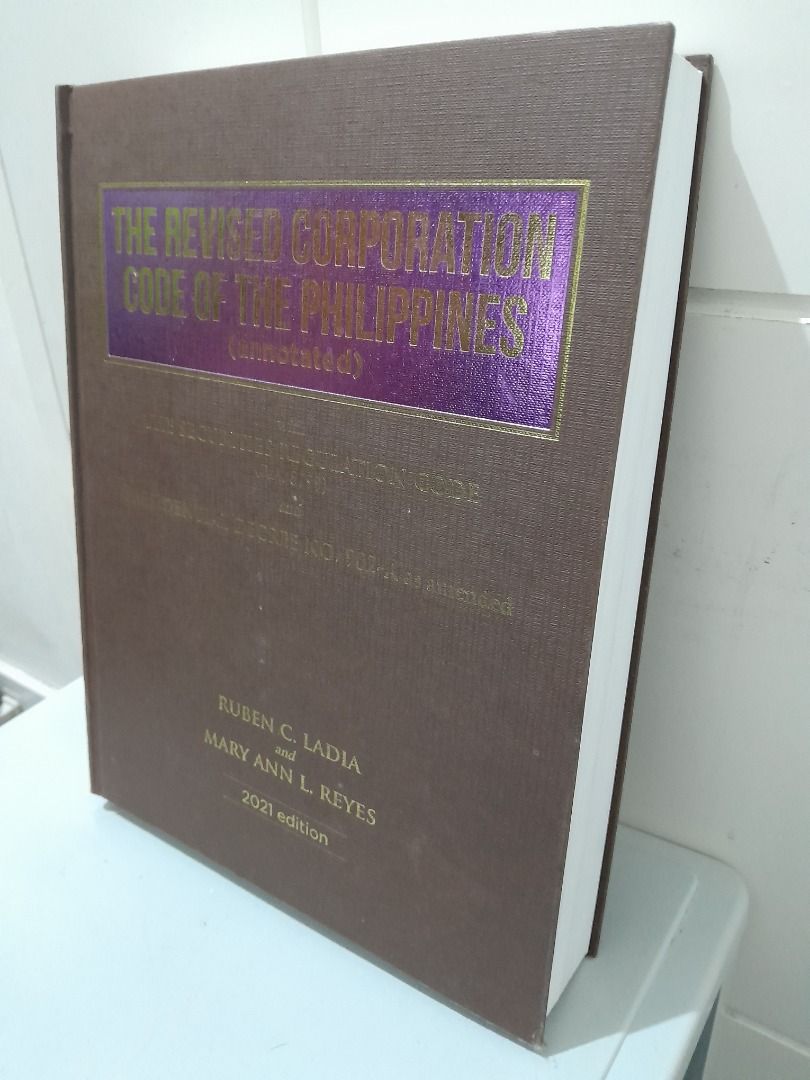 The Revised Corporation Code Of The Philippines Annotated By Ruben C Ladia And Mary Ann L