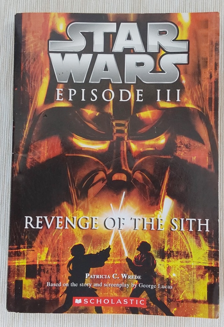 Young Readers Edition - Star Wars Episode III: Revenge of the Sith, 2005, (English/buku bahasa ...
