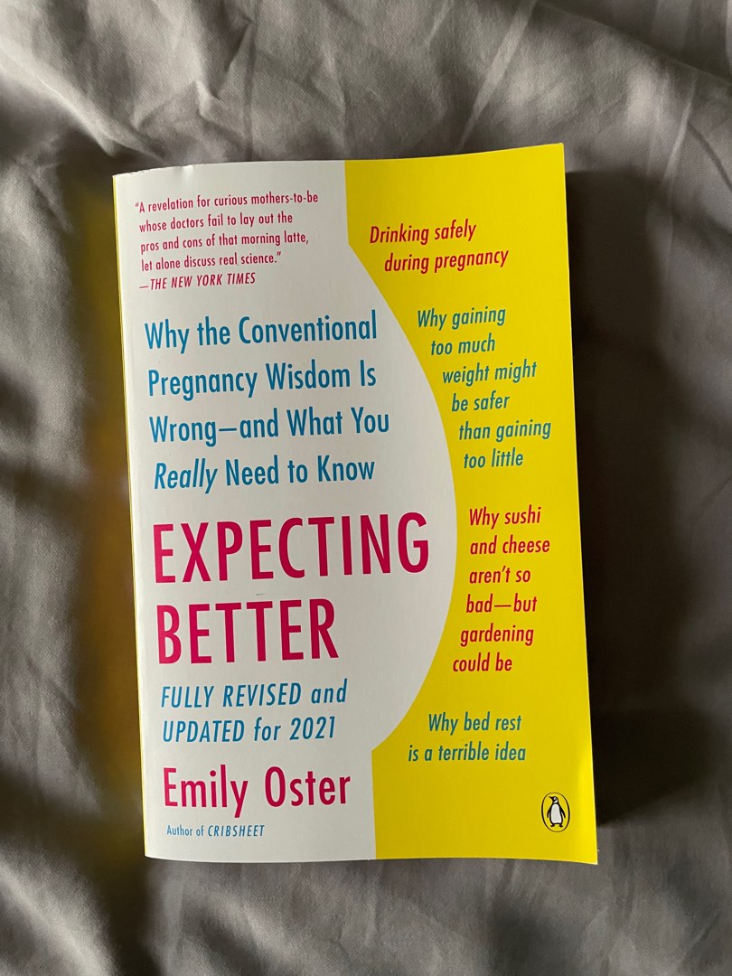 Expecting Better by Emily Oster, Hobbies & Toys, Books & Magazines ...