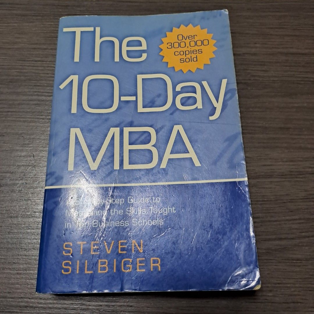 The 10 Day Mba By Steven Silbiger Hobbies And Toys Books And Magazines