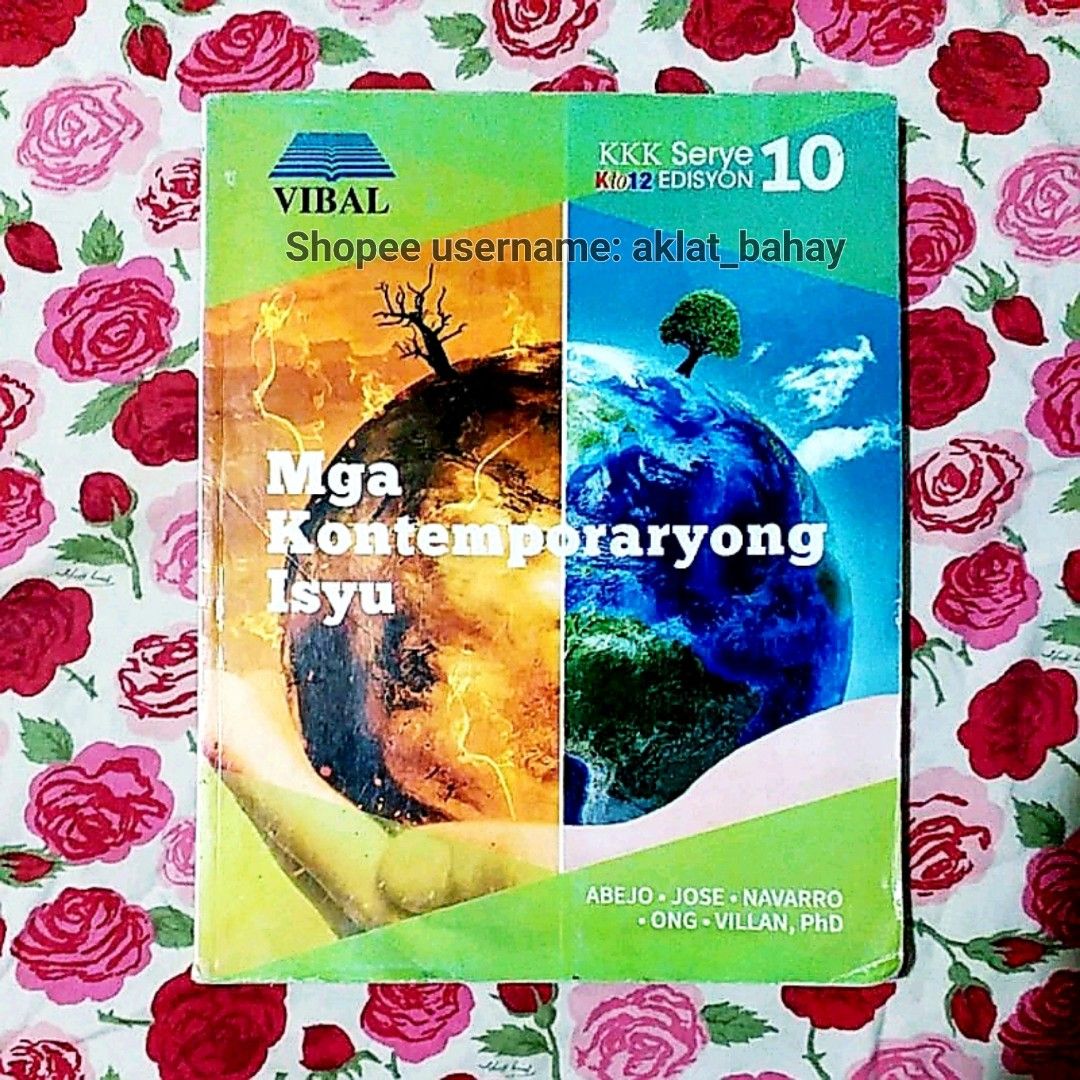 Mga Kontemporaryong Isyu Grade 10 (Copyright 2017) VIBAL Publishing ...