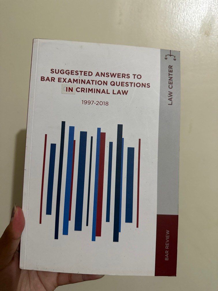 Suggested Answers to Bar Examination Questions in Criminal Law, Hobbies ...