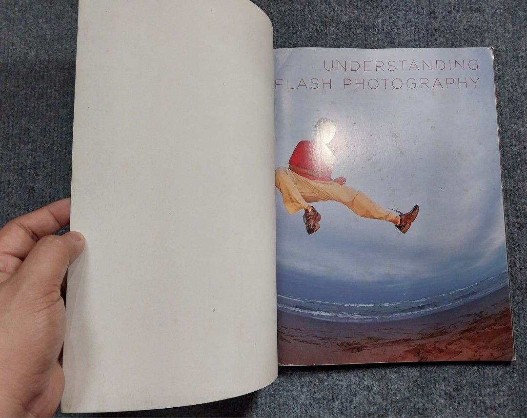 UNDERSTANDING FLASH PHOTOGRAPHY: How to Shoot Great Photographs Using ...