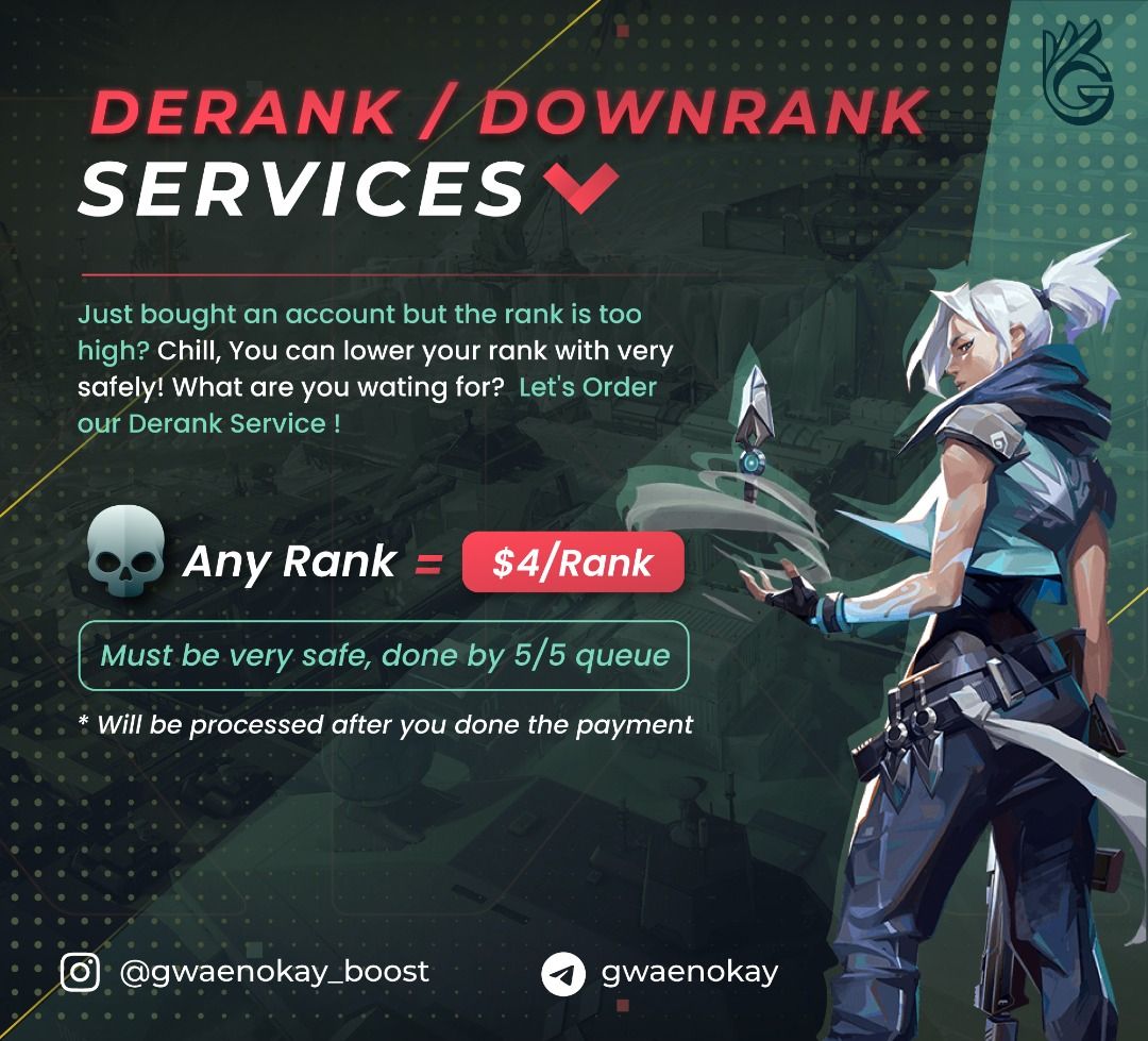 [APAC] VALORANT DOWNRANK / DERANK SERVICES !!! CHEAPEST ! FASTEST ...