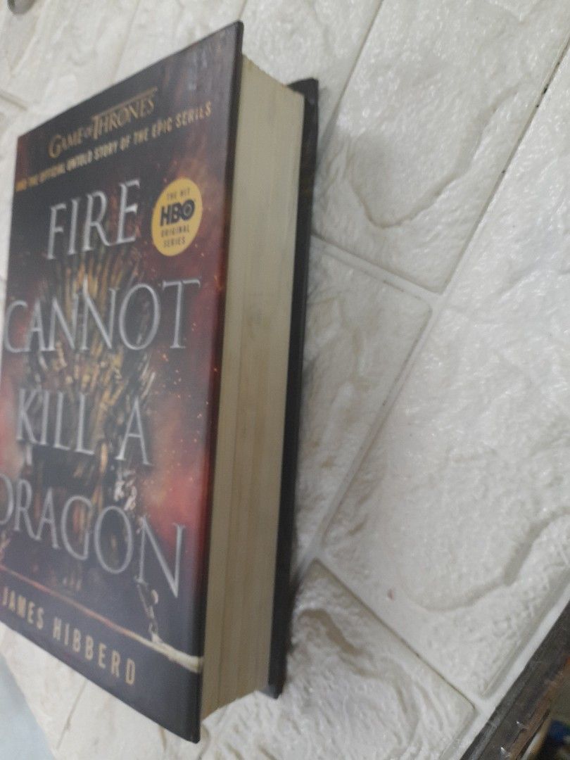 Game of Thrones Fire Cannot Kill A Dragon by James Hibberd (Hardbound ...