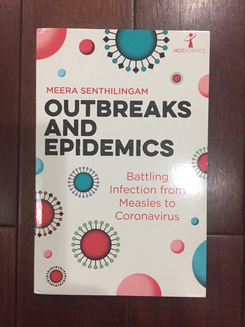 Outbreaks and Epidemics - Meera Senthilingam, Hobbies & Toys, Books & Magazines, Storybooks on ...