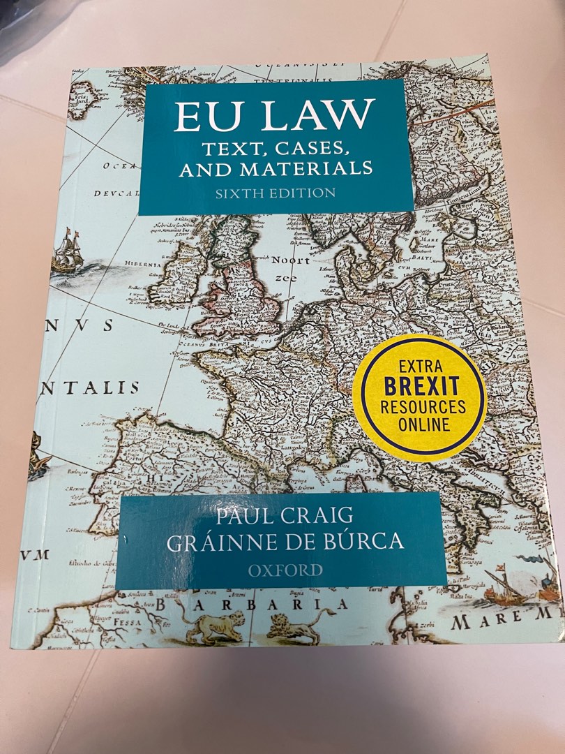 EU Law Paul Craig, Grainne De Burca, 興趣及遊戲, 書本 & 文具, 教科書 - Carousell