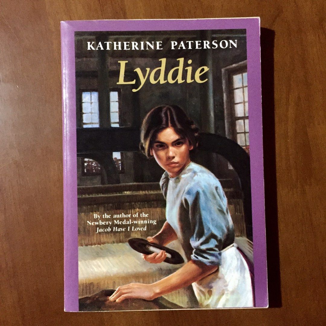 Lyddie by Katherine Paterson (Middle Grade / Classics / Historical ...
